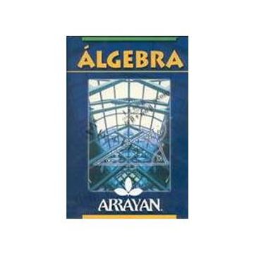 ALGEBRA ARRAYAN MISMO MCGRAW HILL by Ximena Carreno, Ximena Cruz – Green Libros
